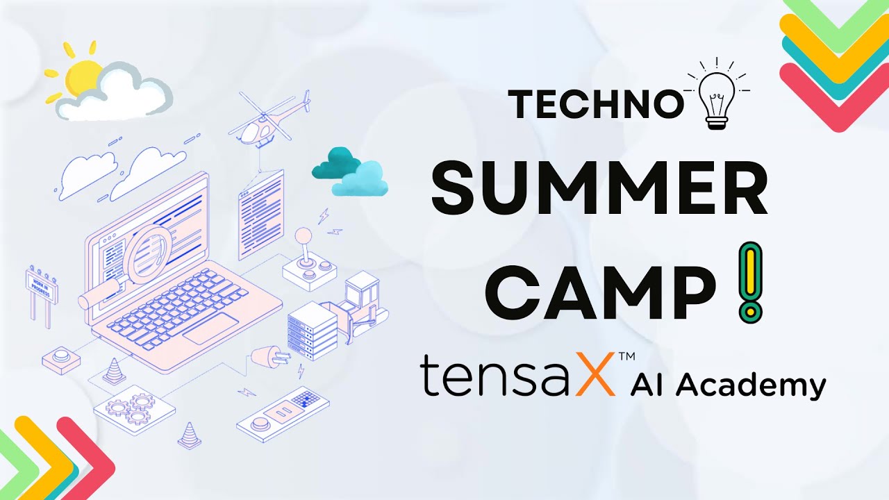 TensaX AI Academy- Techno Summer Camp. - YouTube