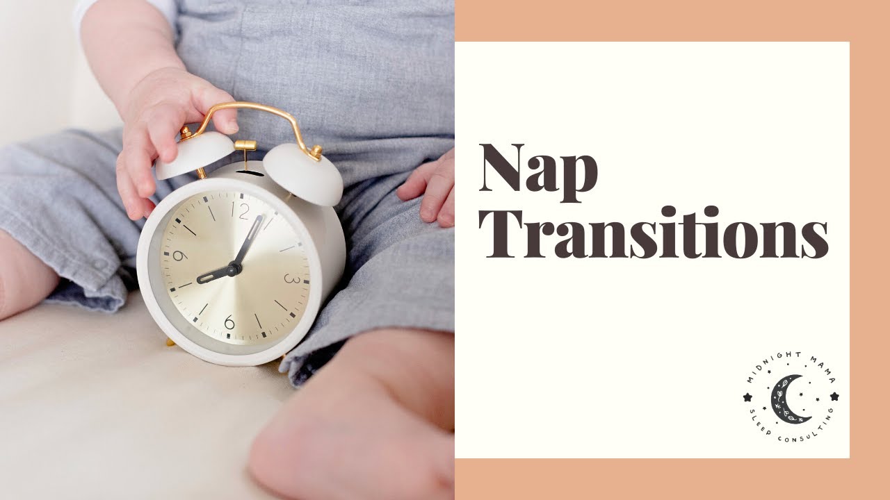 Nap Transitions - YouTube