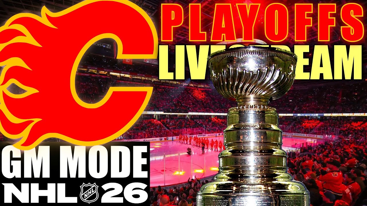 NHL 26 - Calgary Flames - GM Mode Commentary ep 14 - FULL STREAM PART 1 ...
