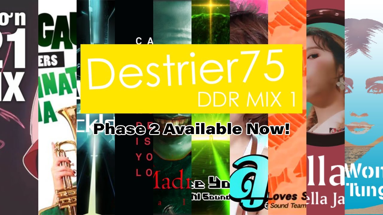 Stepmania 5 Song List Destrier75 DDR MIX 1 Phase 2 Available Now! - YouTube