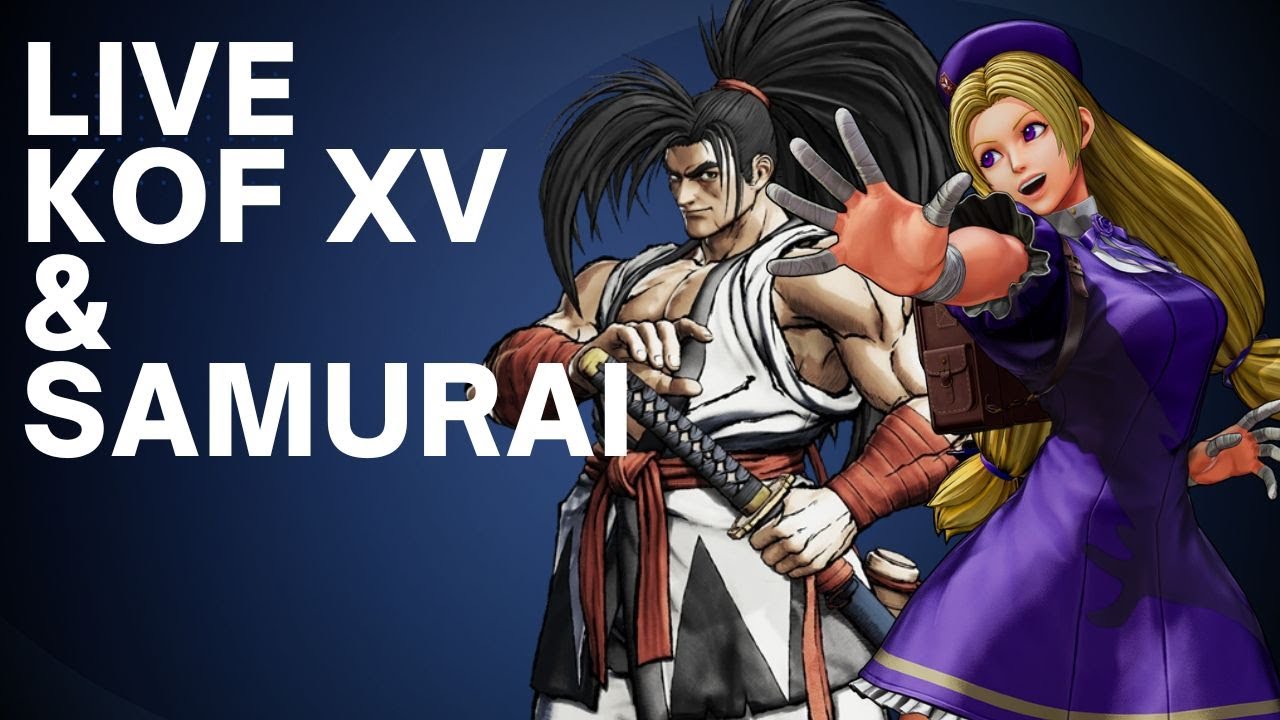 KOF XV E SAMURAI AO VIVO - YouTube