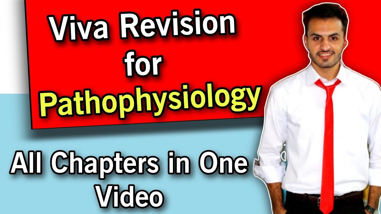 Viva Revision for Pathophysiology | Important questions that can be asked in examination | Tutor ...