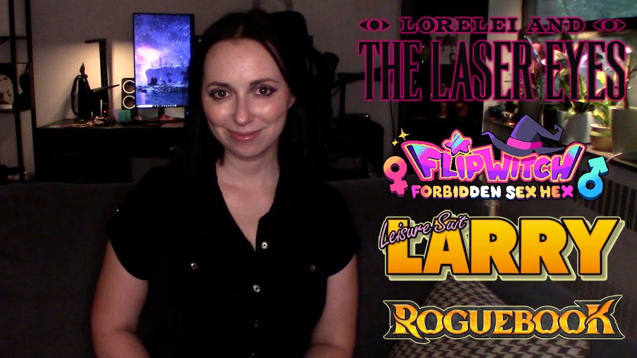 Lorelei and the Laser Eyes, Flipwitch, Leisure Suit Larry, suspended from Twitch, and more ...