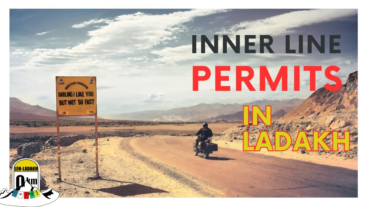 What is Inner Line Permit in Ladakh - Ladakh Travel Guide - YouTube