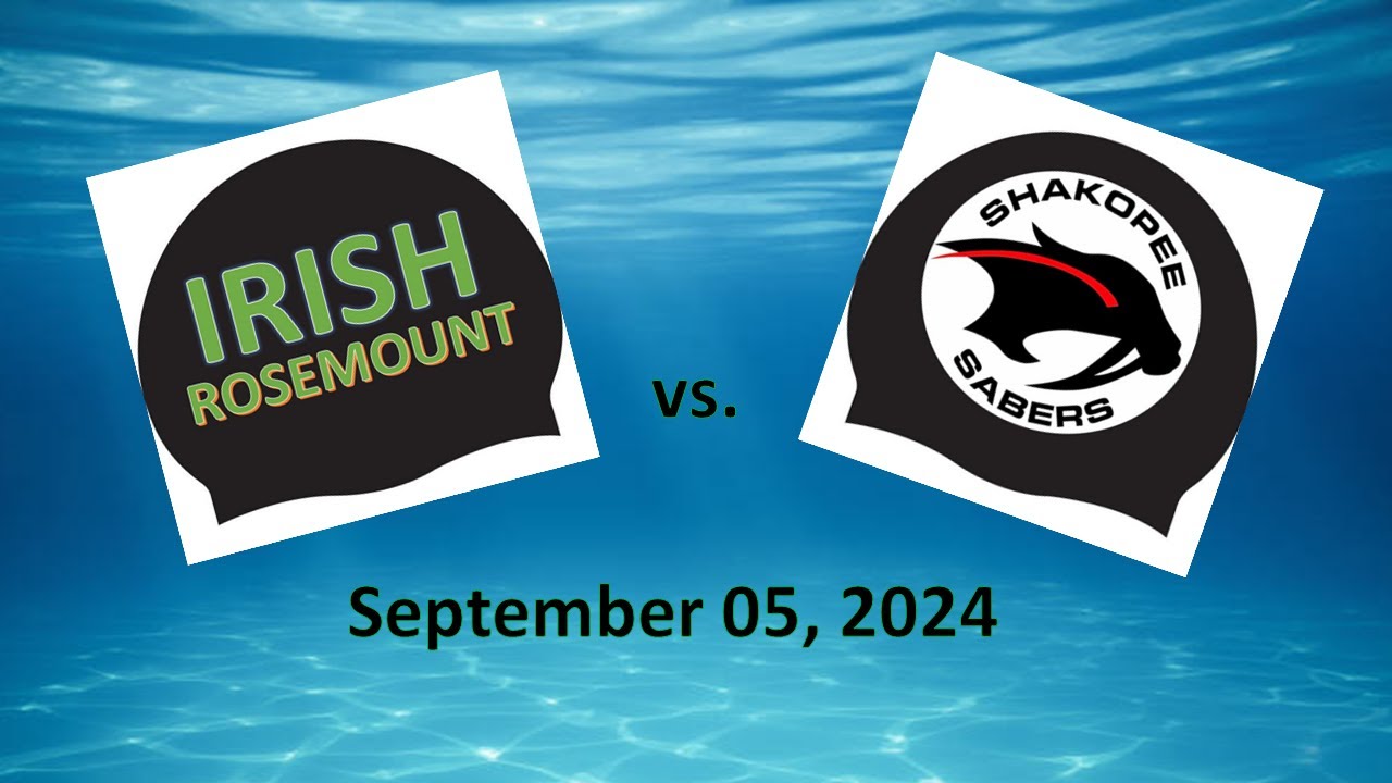 Rosemount Irish Girls Swim and Dive vs Shakopee 9/5/24 - YouTube