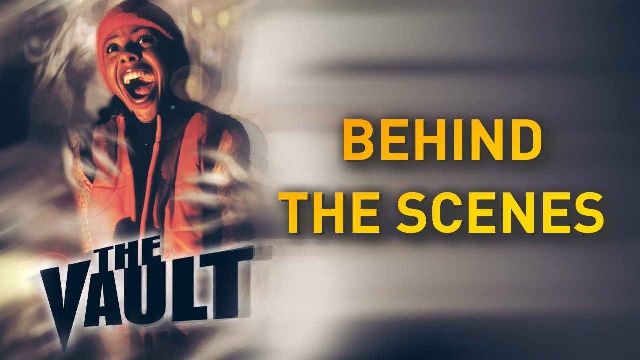 The Vault (Behind the Scenes) - YouTube