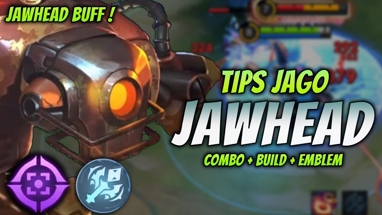 CARA MAIN JAWHEAD BUFF ! BUILD & EMBLEM JAWHEAD TERBARU 2024 ...