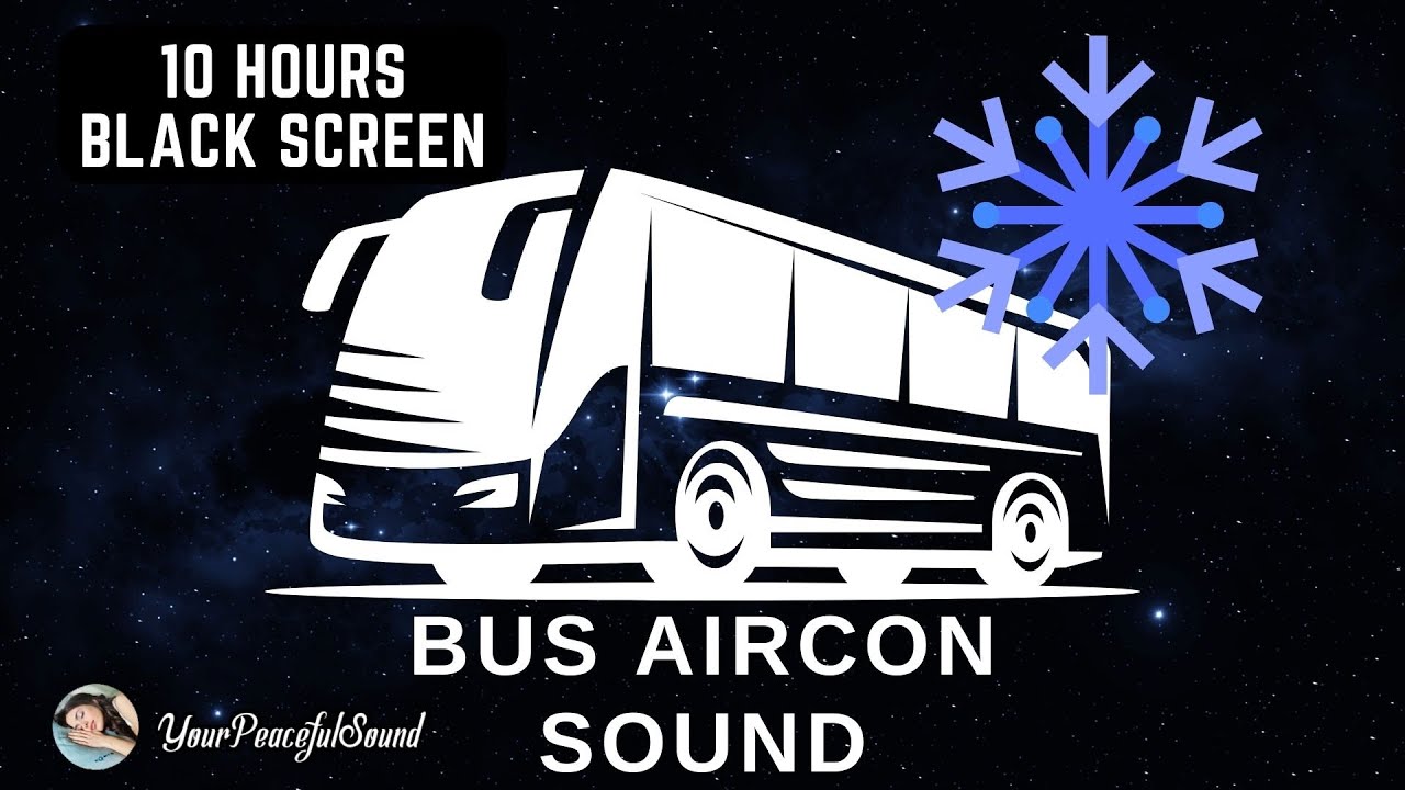 BUS AIRCON Sound | White Noise Sound for Relaxing, Sleeping, Studying ...