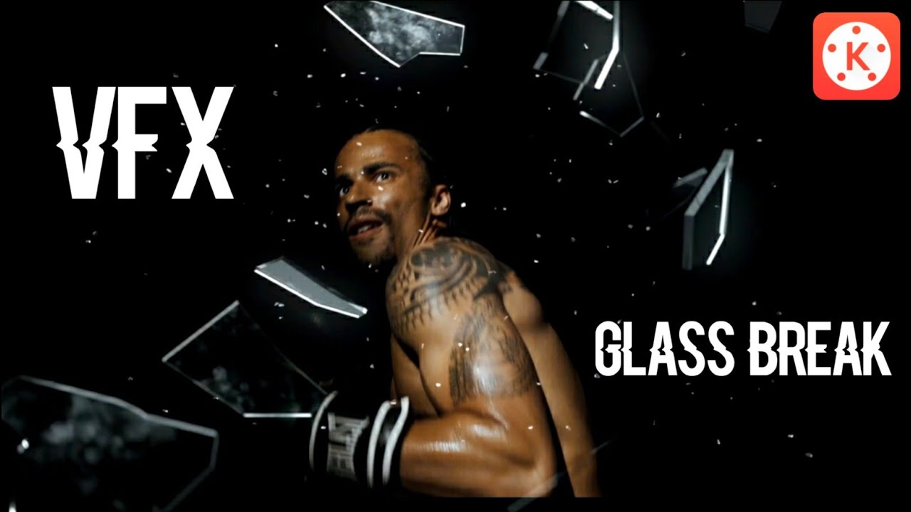 VFX GlassBreak Effect In Kinemaster || Glass Breaking Effect || tech ...