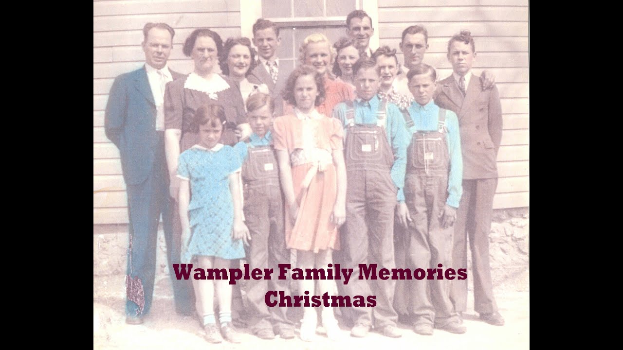 Wampler Family Christmas Memories Part E - YouTube
