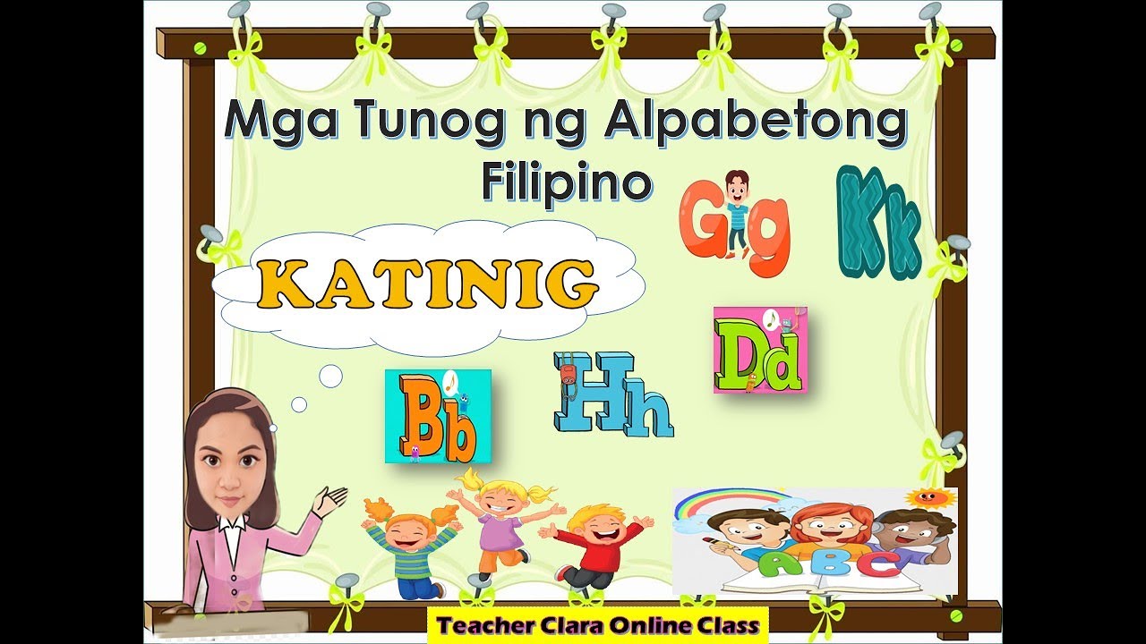 Matutong Bumasa sa Tulong ng mga Tunog ng Alpabetong Filipino||Tunog ng ...