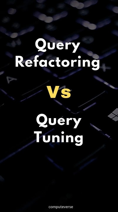 SQL QUERY REFACTORING vs. QUERY TUNING ️ - YouTube