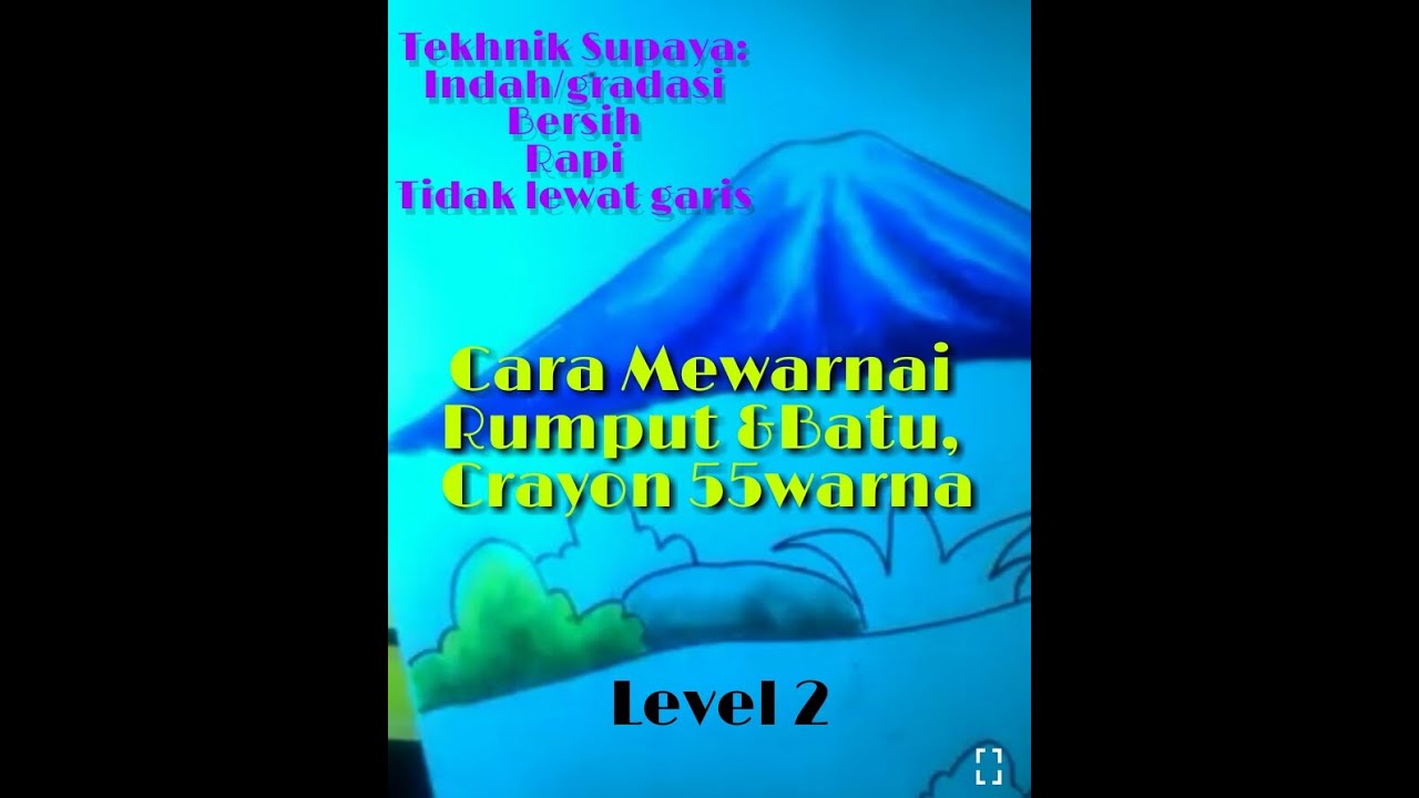 Cara Mewarnai Rumput &Batu dengan benar sesuai gradasi Crayon 55 warna ...