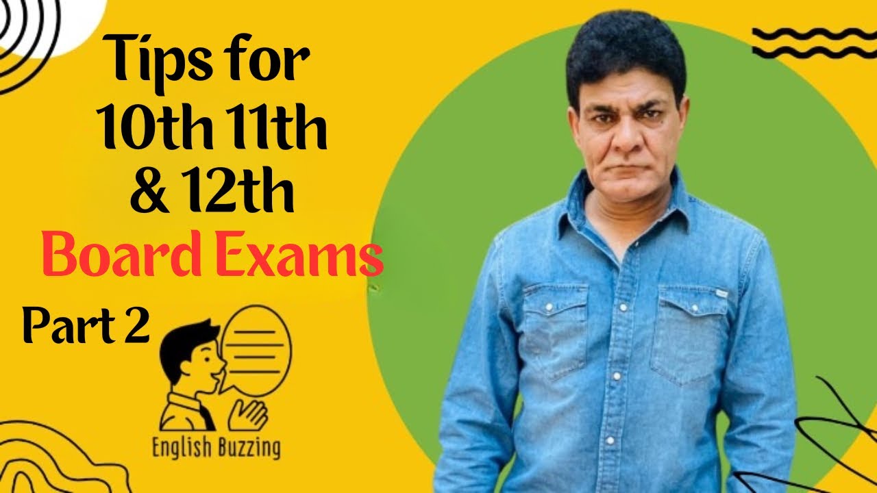 Tips for 10th 11th & 12th board exams part 2 #boardexam #englishbuzzing ...