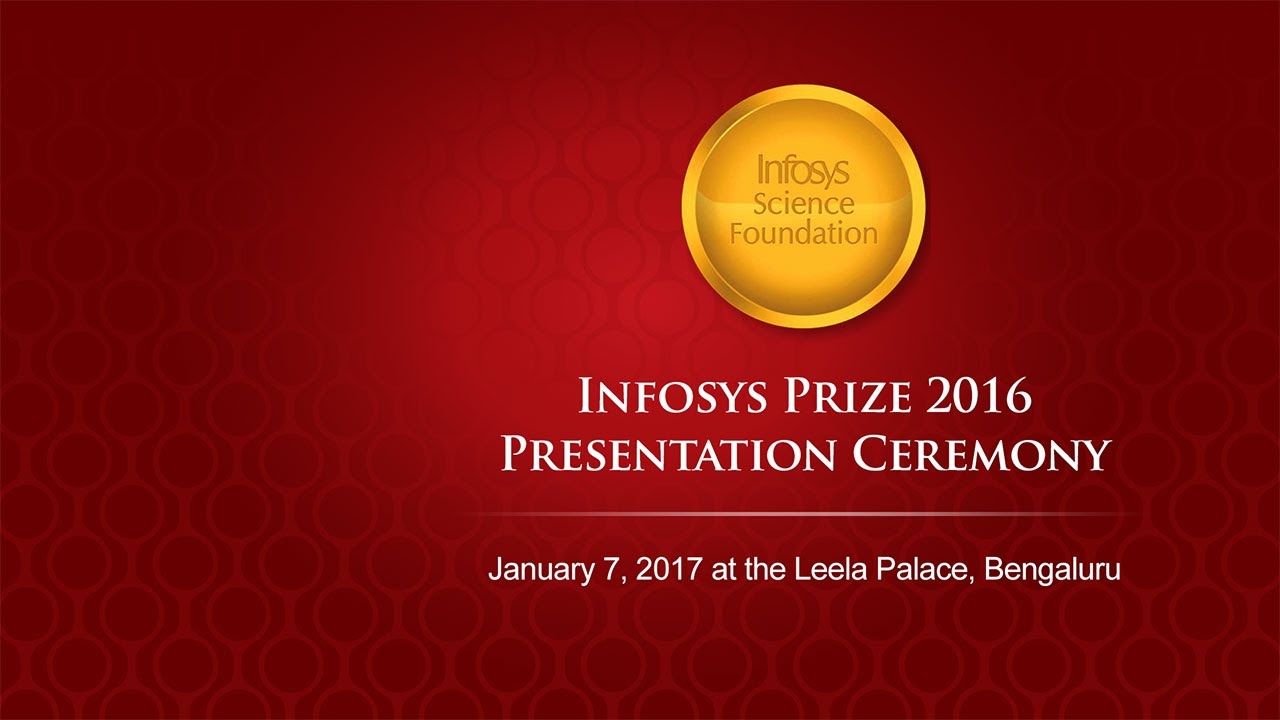 Infosys Prize 2016 Presentation Ceremony - Live - YouTube