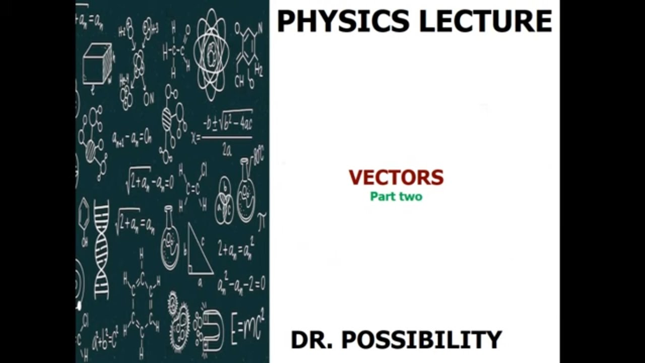 VECTOR QUANTITIES PART TWO - YouTube