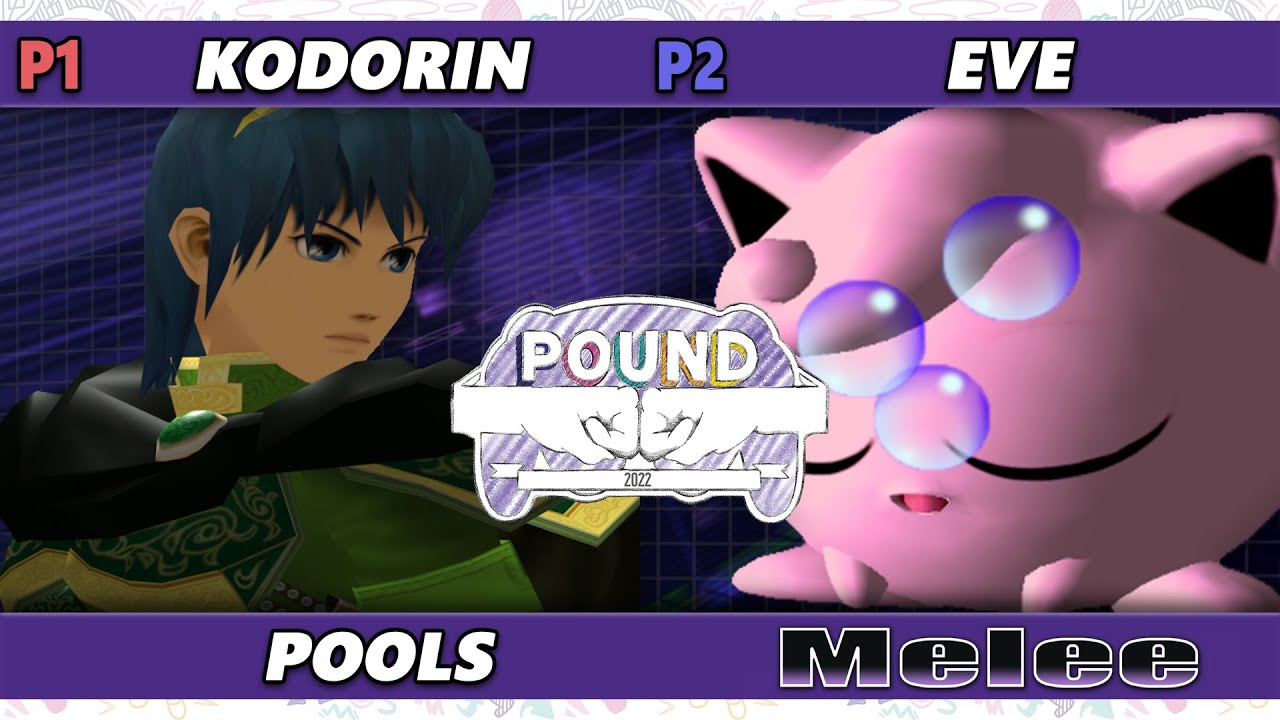 Pound 2022 - KoDoRiN (Marth) Vs. eve (Jigglypuff) SSBM Smash Melee ...