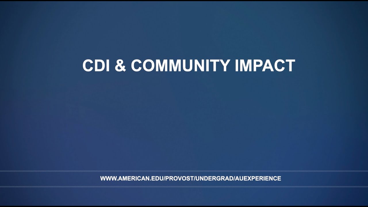 AU Experience: CDI & Community Impact - YouTube