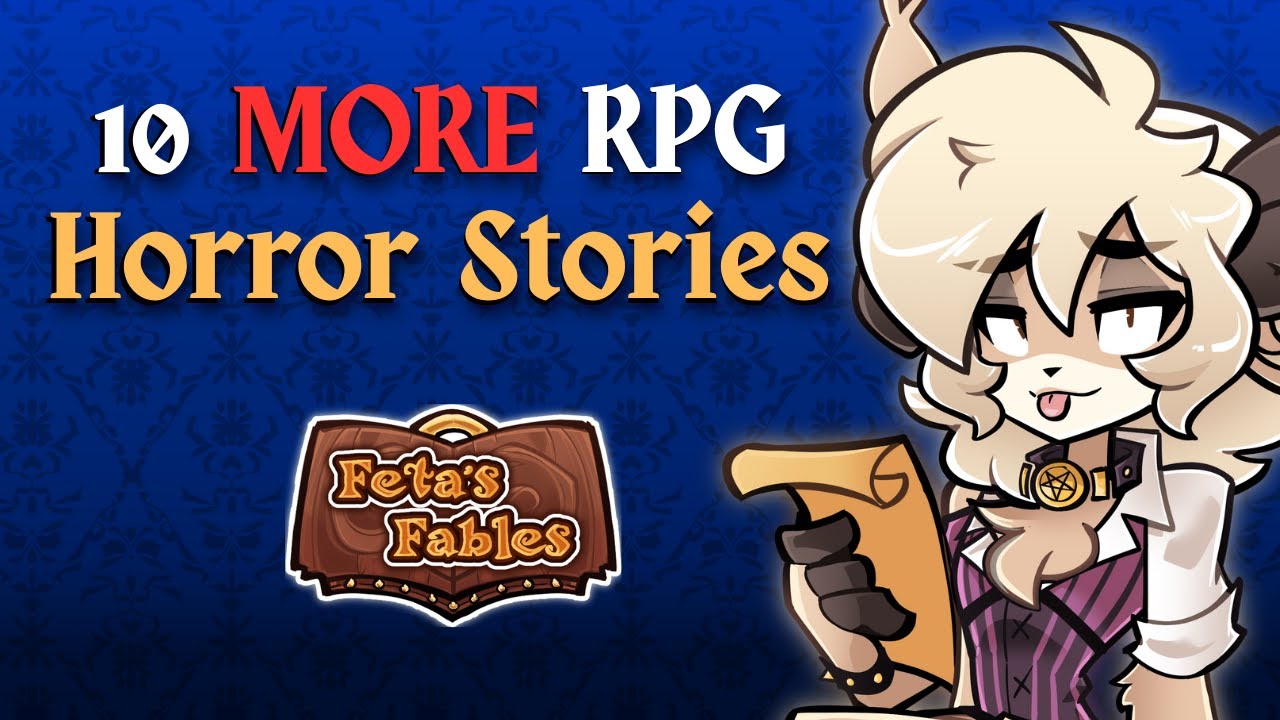 Ten MORE RPG Horror Stories! | FETA’S FABLES SHORTS COMPILATION # ...