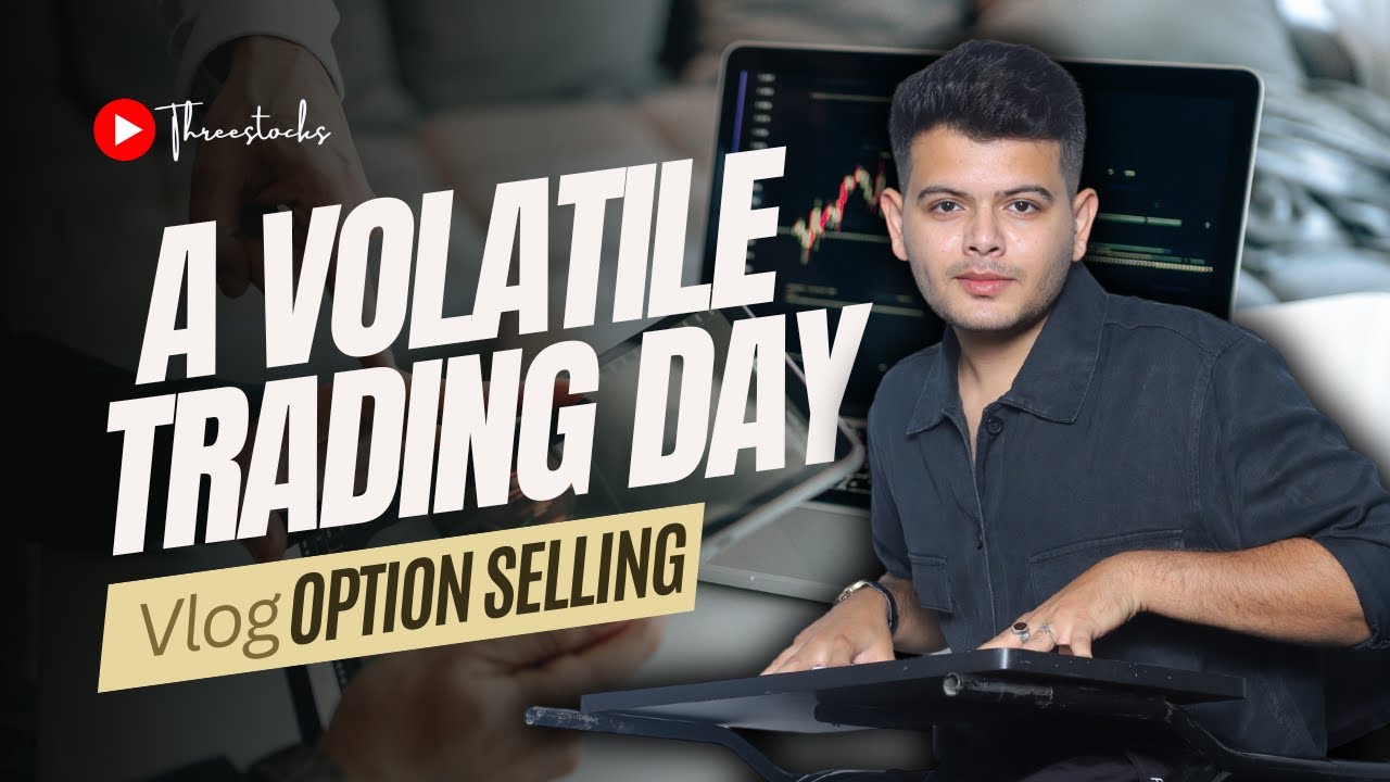 Aaj market mein volatility ne dimag khrb kr diya | THREESTOCKS - YouTube