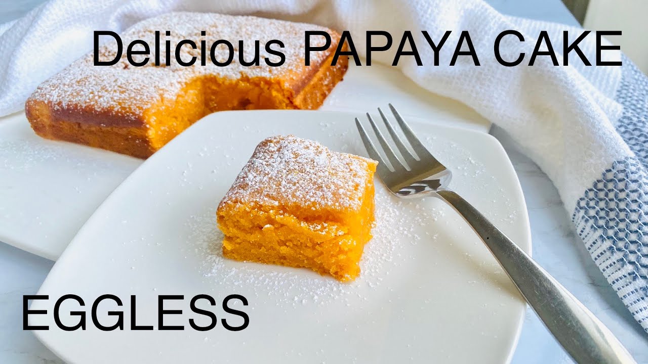 🍰 SIMPLE & DELICIOUS PAPAYA CAKE | healthy | No egg, No dairy | quick ...