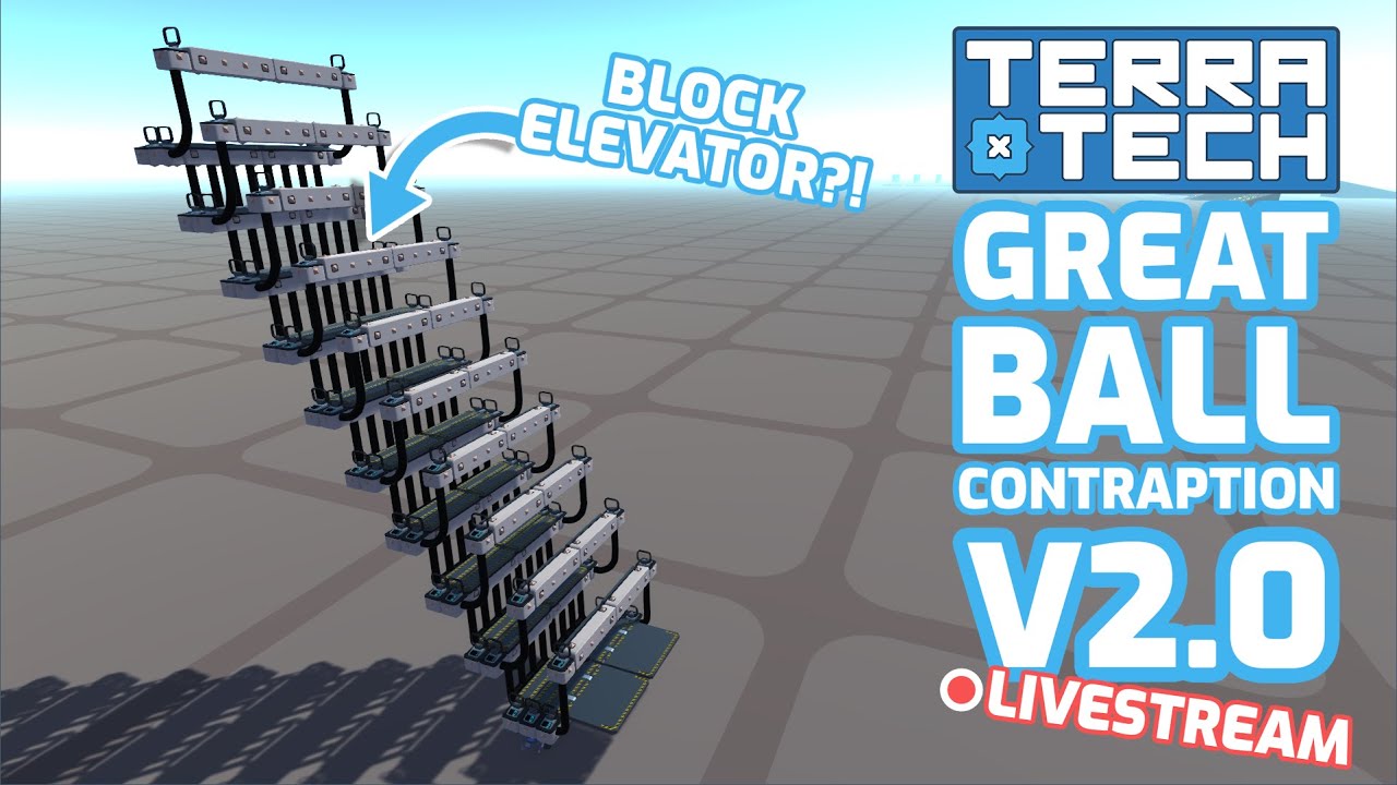 The Great Ball Contraption V2.0 w/ Matt m& Dave || TerraTech Community ...