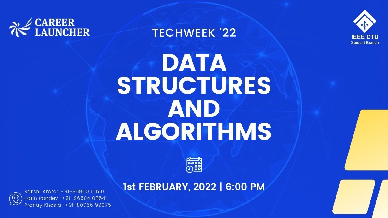 IEEE DTU | TechWeek 2K22 - Data Structures and Algorithms | Delhi ...