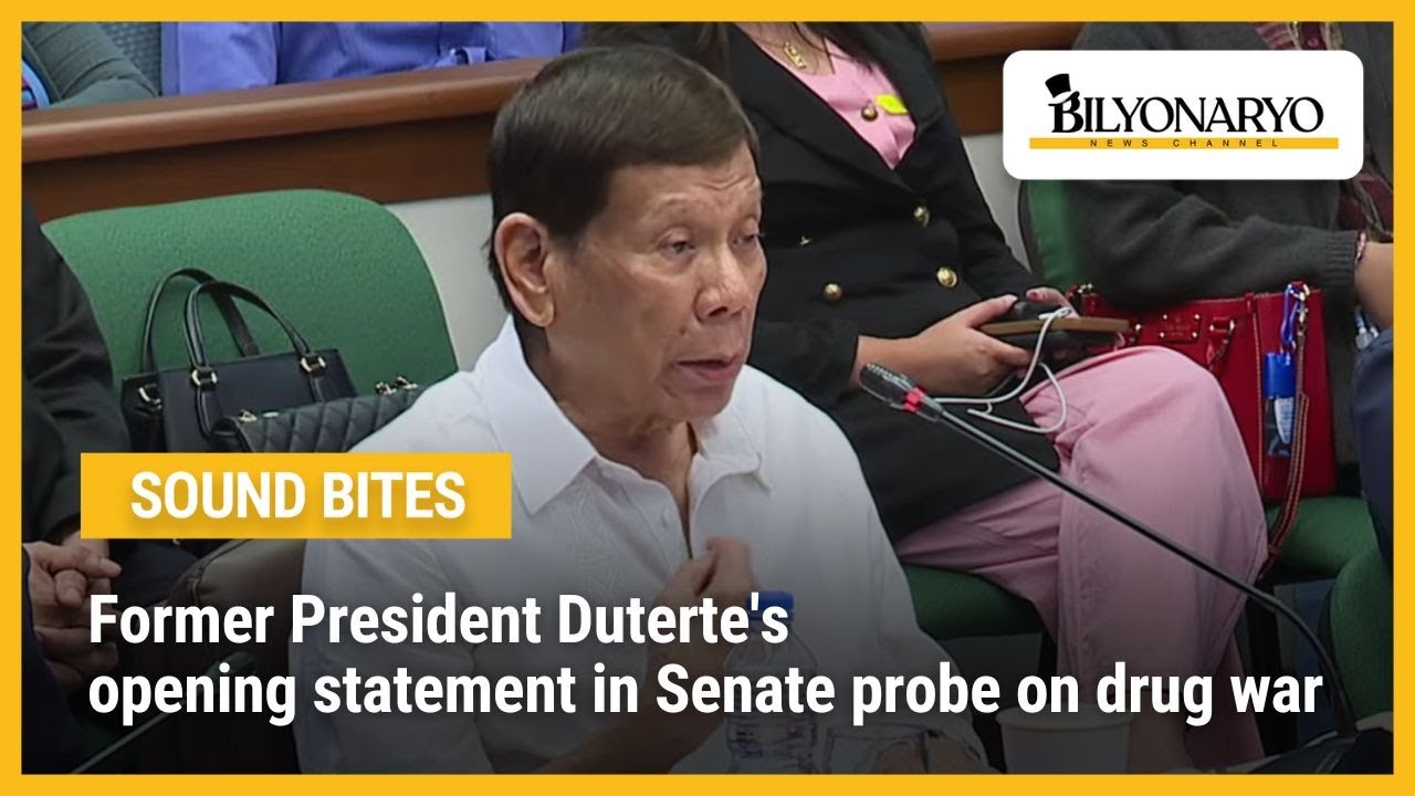 Former President Duterte's opening statement in Senate probe on drug ...