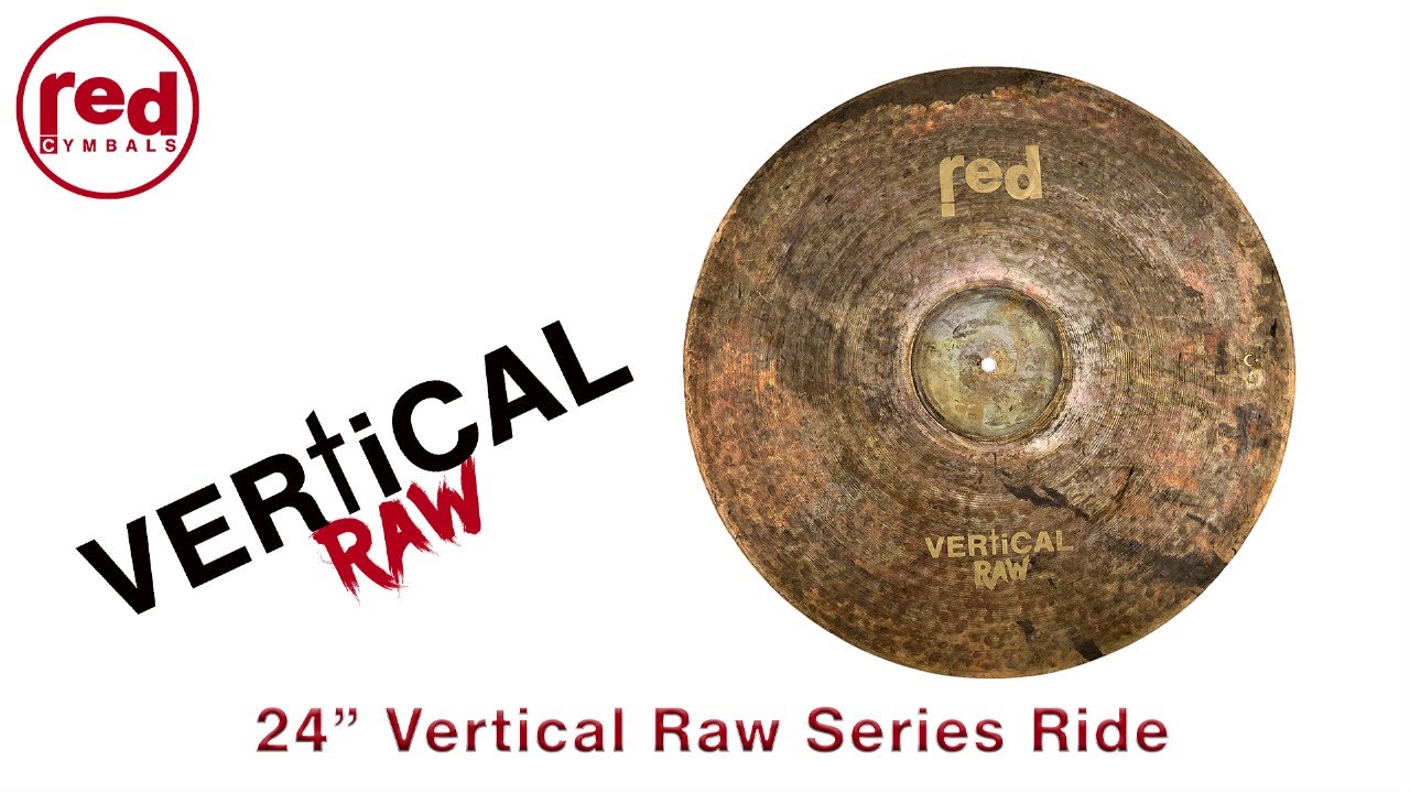 Red Cymbals Vertical Raw Series 24" Ride Cymbal Demo - YouTube
