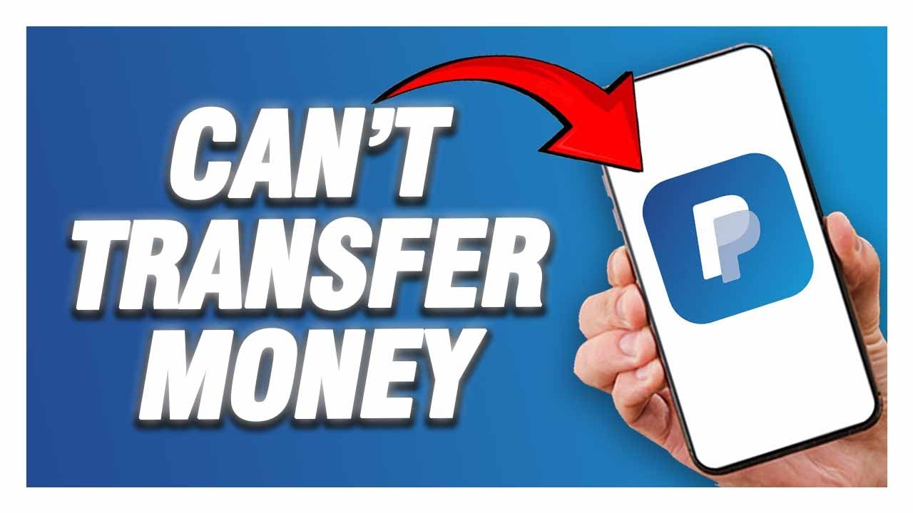 How To PayPal App Can't Transfer Money | Working - YouTube