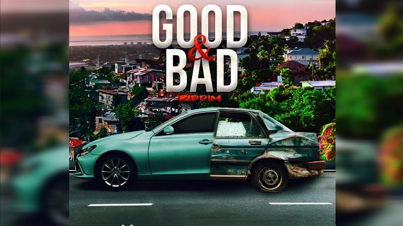 Good & Bad Riddim 2025 (Hapilos Records, Quantanium Records) Jahmiel ...
