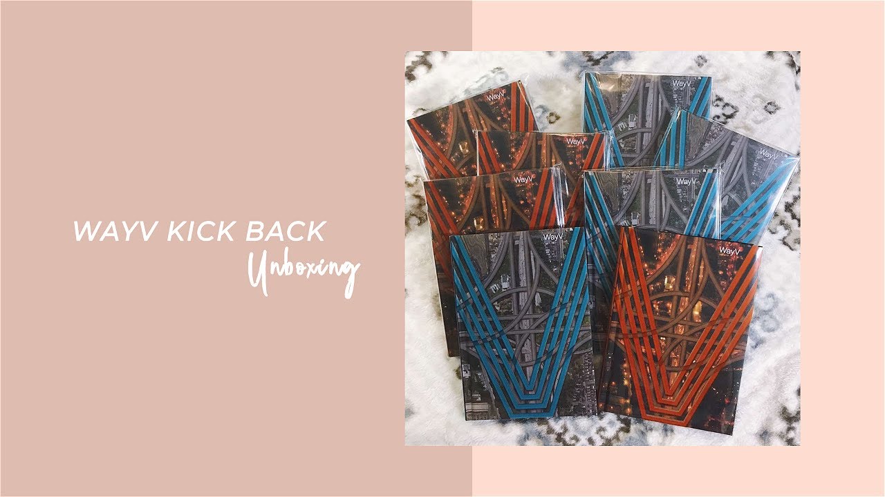 WayV Kick Back Album Unboxing (Stranger & Hitchhiker) + PH Giveaway ...
