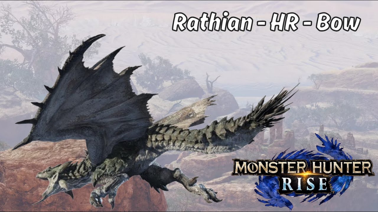 Monster Hunter Rise - Rathian - High Rank - Bow - YouTube