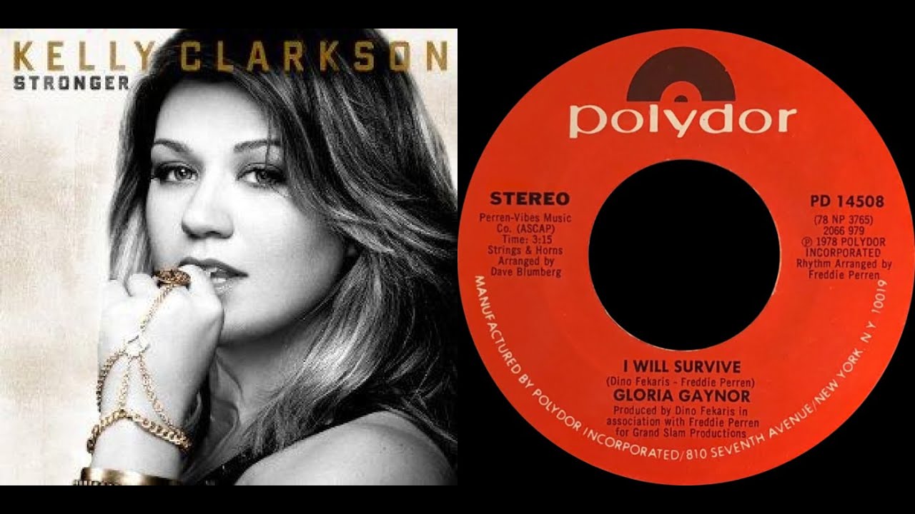 I Will Survive (What Doesn't Kill You) (Kelly Clarkson x Gloria Gaynor ...
