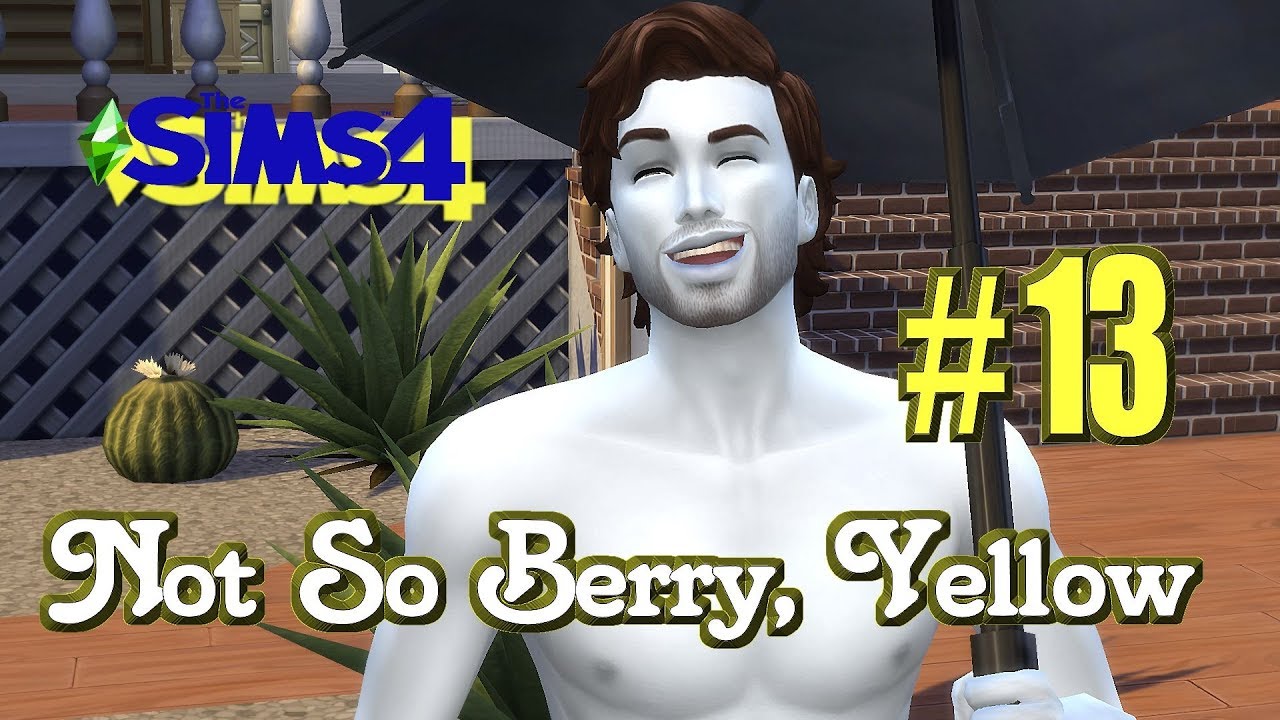 NOT SO BERRY (Yellow)//SIMS 4//P13 - Don't Walk Away! - YouTube