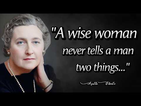 A WISE WOMAN never Tells a MAN these 2 THINGS | Very wise quotes from Agatha Christie