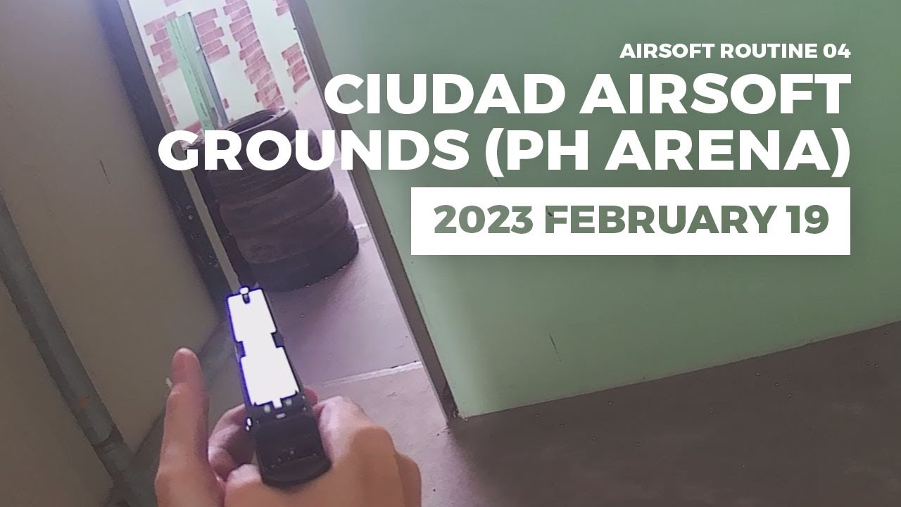 Airsoft Routine 4 - Ciudad Airsoft Grounds (Philippine Arena Gamesite ...