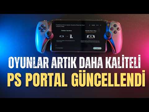 PS Portal Artık Daha Keyifli! PS Portal 7.0 Güncellemesi Çıktı! Güncelleme neler sunuyor?