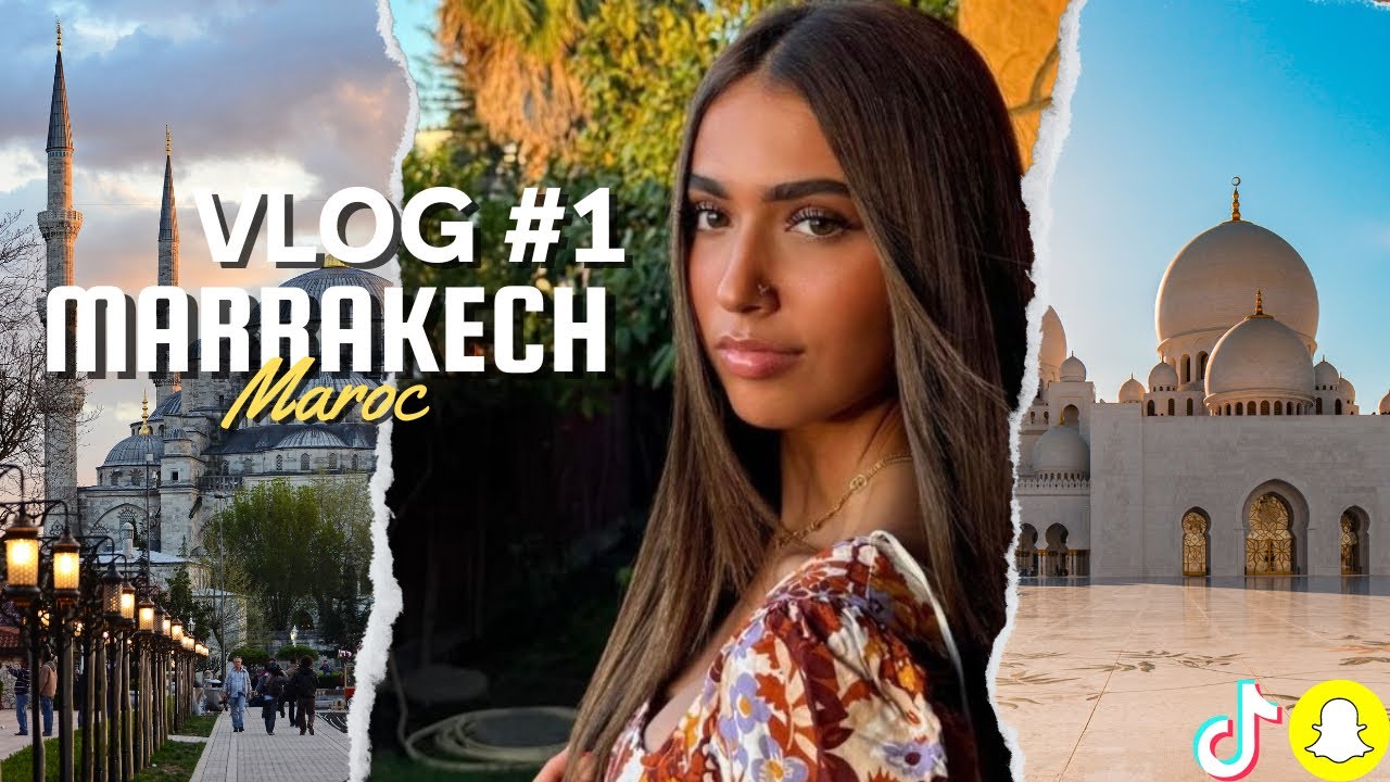 Jannat Vlog Marrakech (Story Snap Et Tiktok) - YouTube