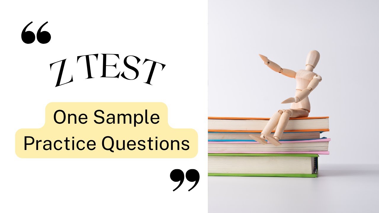 One-Sample Z-Test Practice Questions 🧠 | Detailed Explanation - YouTube