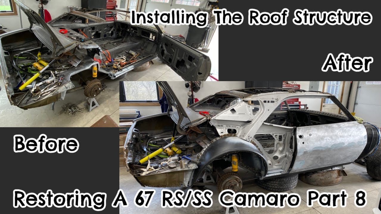 1967-1969 Camaro Roof Structure And Wheelhouse Installation. Rebuilding ...