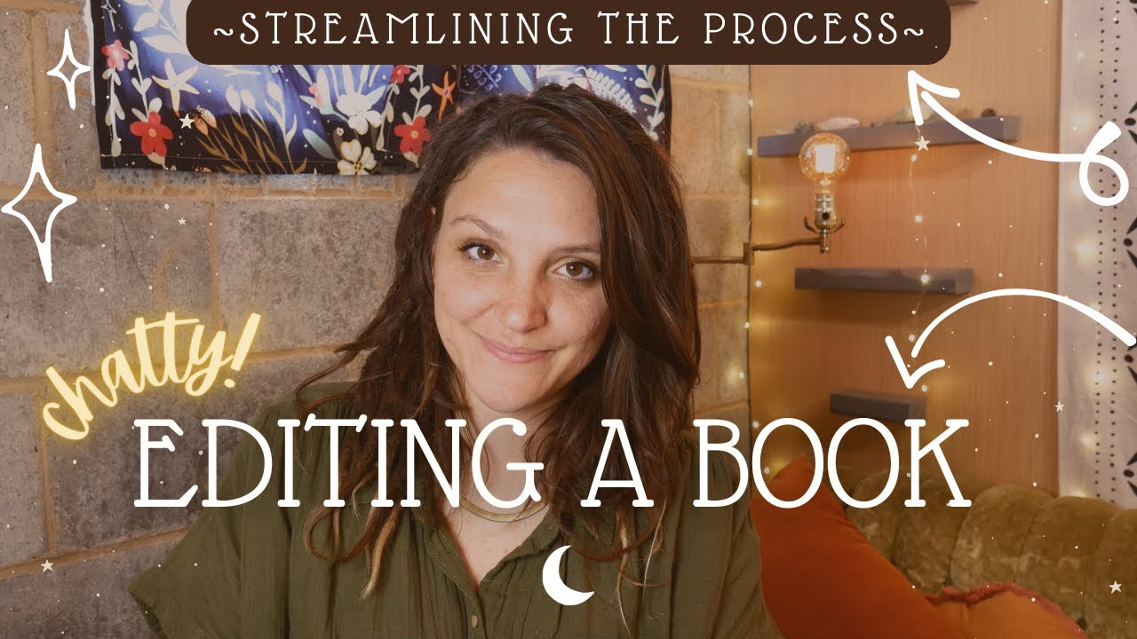 The Plan for Editing My Book! (*Writing a Book*/ Streamlining the ...