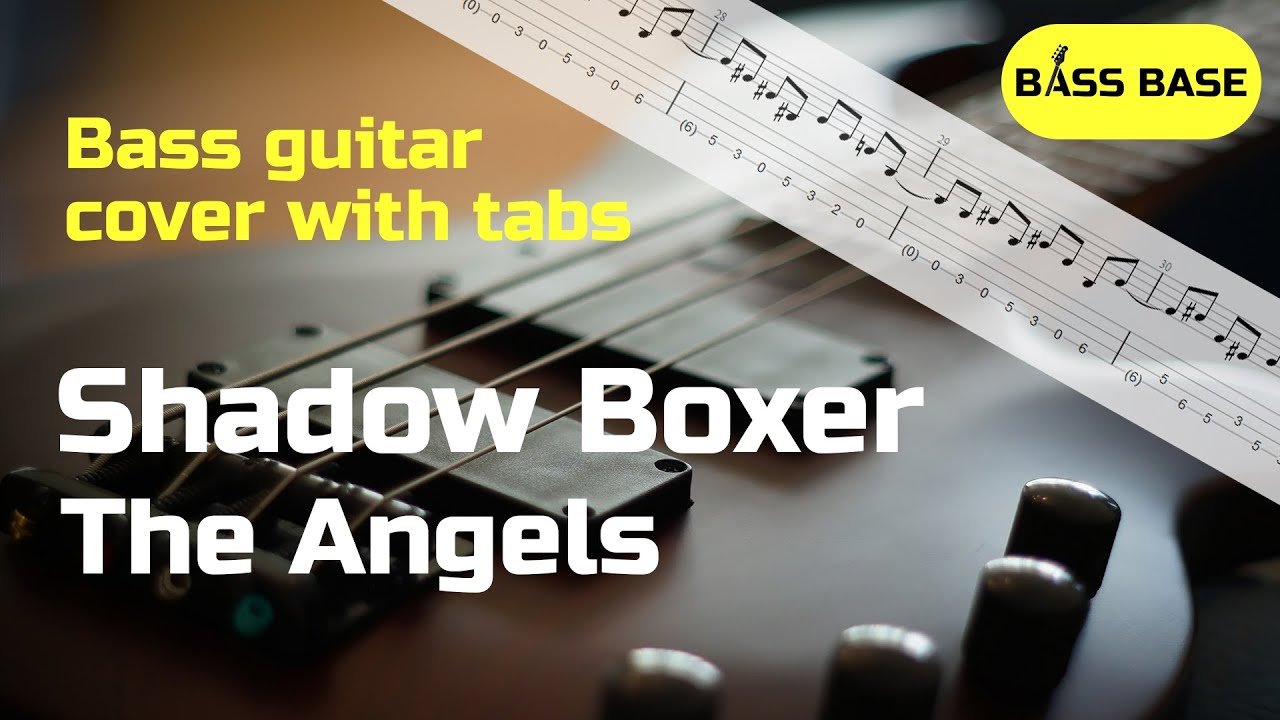 The Angels - Shadow Boxer - Bass cover with tabs - YouTube