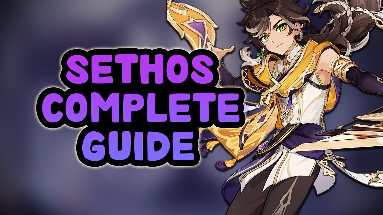 Sethos Main DPS Build & Guide | Genshin Impact - YouTube