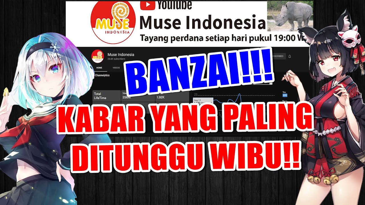CHANNEL MUSE INDONESIA SUDAH RESMI, ADA ANIME EC*HI GAK YA? - YouTube
