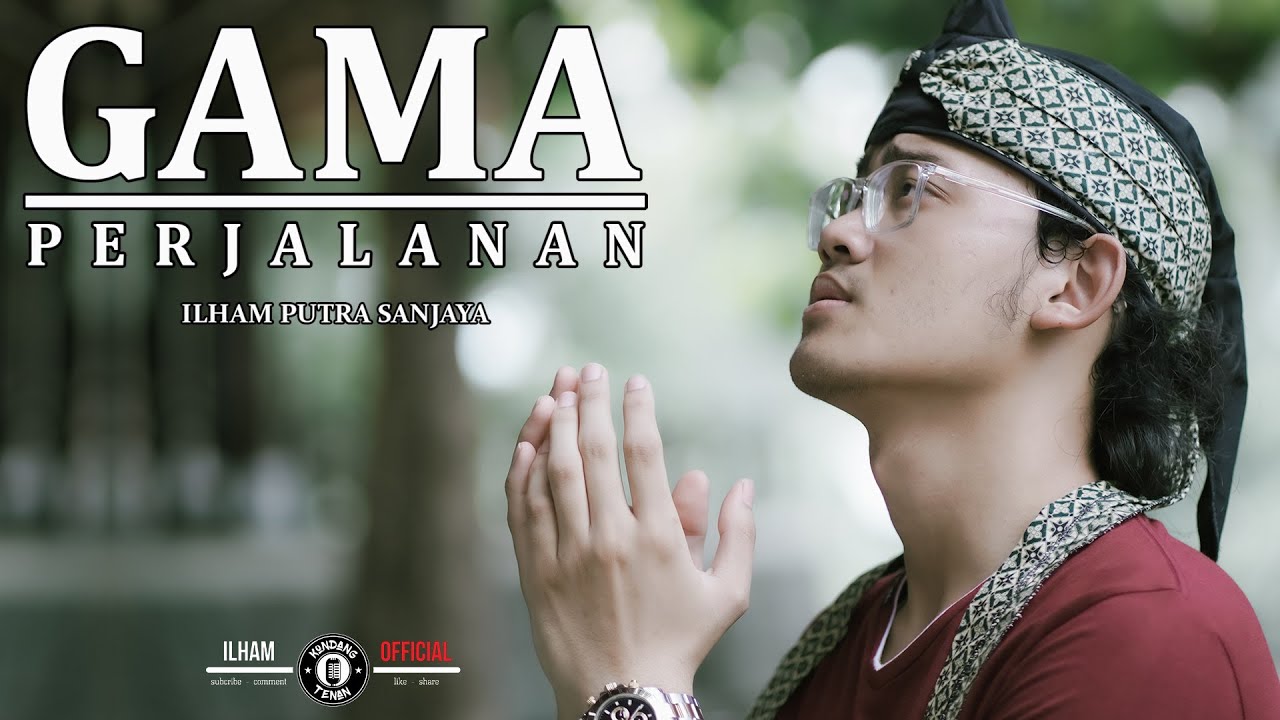 GAMA - Ilham Putra Sanjaya |Dangdut| (Official Music Video) - YouTube