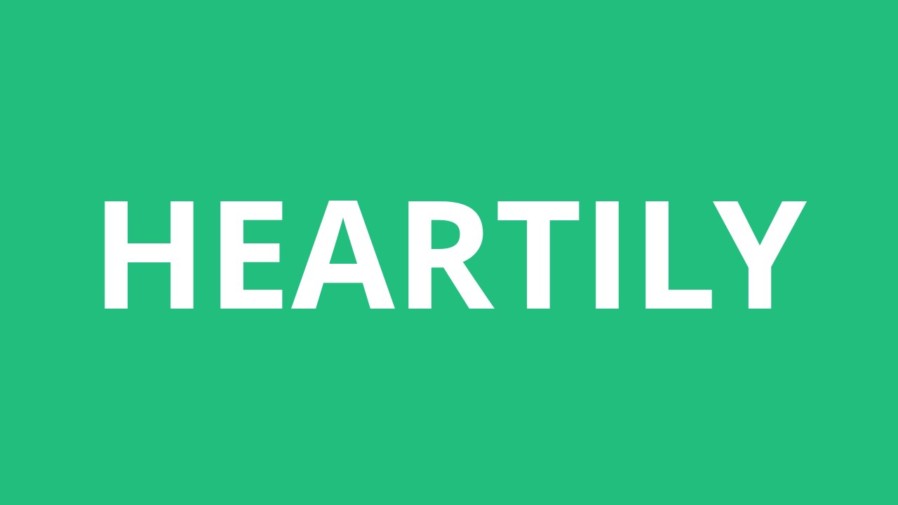 How To Pronounce Heartily Pronunciation Academy YouTube how-to-pronounce-heartily-pronunciation-academy-youtube