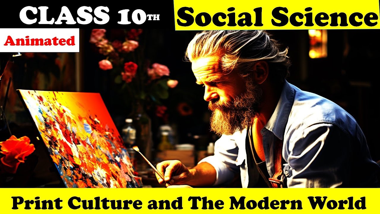 Print Culture And The Modern World Class 10 full chapter (Animation ...