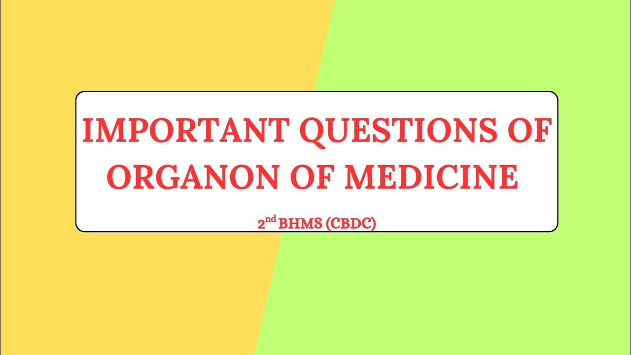 Important questions of organon of medicine 2nd BHMS CBDC pattern - YouTube