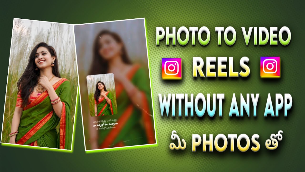 How to Make Photo to Video On Instagram Reels | Instagram Reels with ...